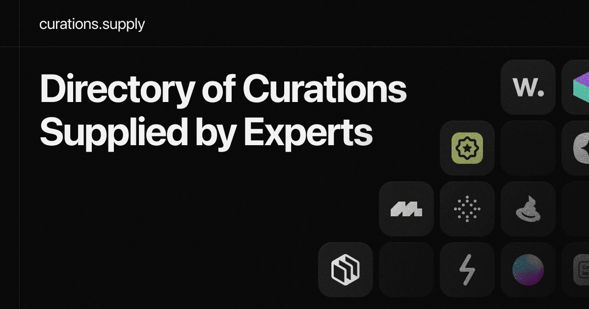 Curations Supply - Curated Directory of Curations Supplied by Experts
